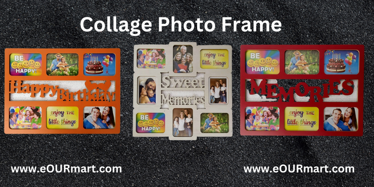 Collage Photo Frame Types, Benefits, Uses and Importance – eOURmart.com