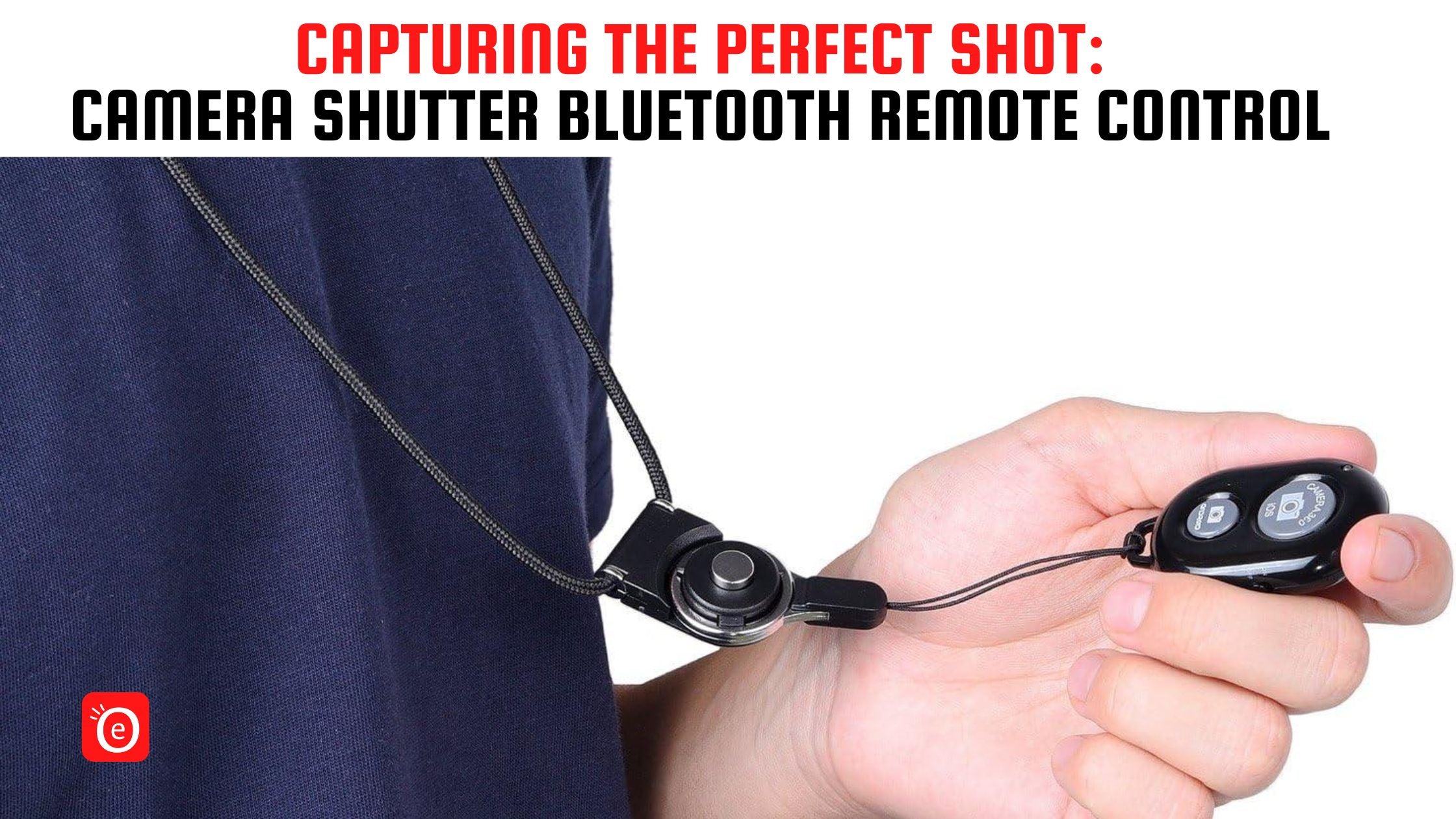 Capturing the Perfect Shot: Camera Shutter Bluetooth Remote Control ...