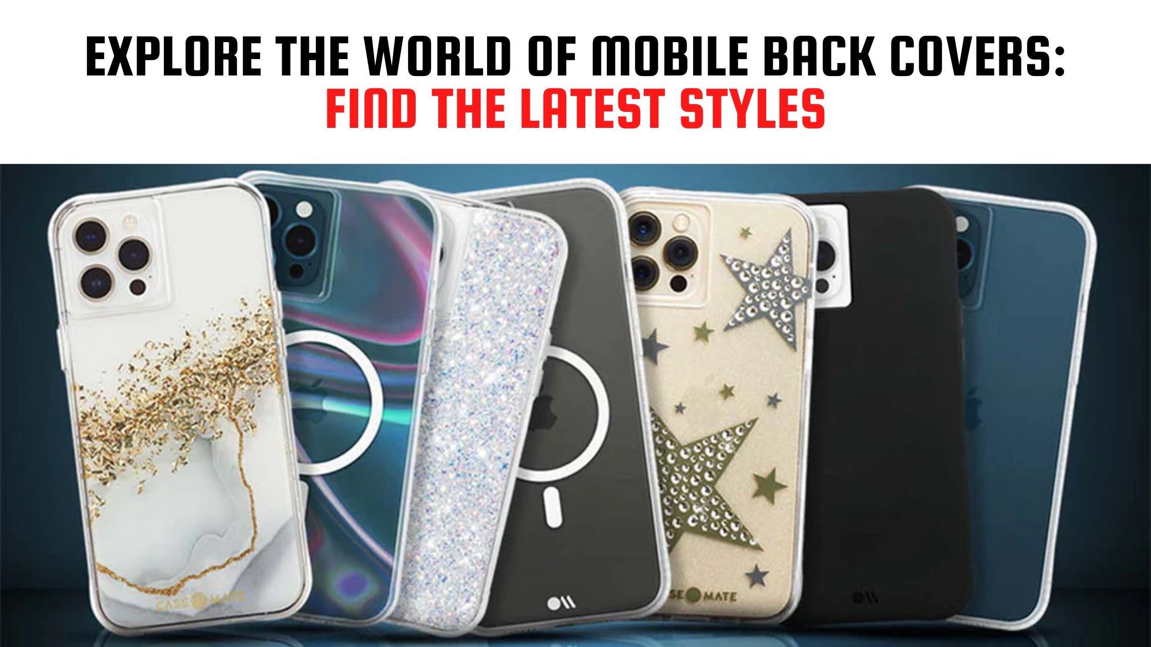 Explore the World of Mobile Back Covers: Find the Latest Styles ...