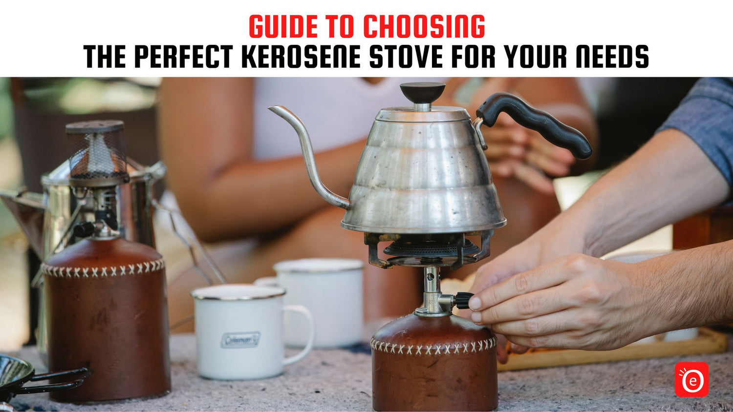 Guide to Choosing the Perfect Kerosene Stove for Your Needs – eOURmart.com