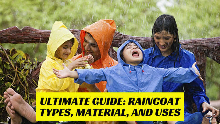 Ultimate Guide: Raincoat Types, Material, and Uses – eOURmart.com